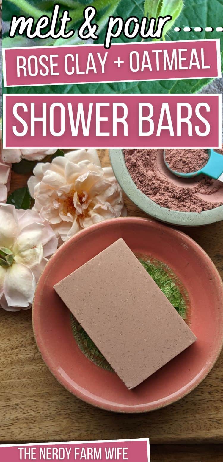 Rose Clay & Oatmeal Shower Bars (M&P)
